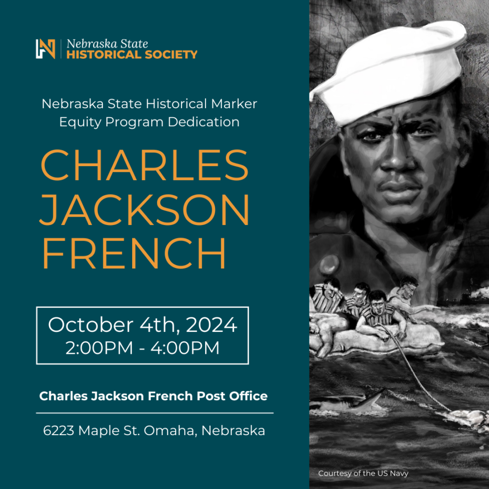 Charles Jackson French Historical Marker Dedication - Nebraska State ...