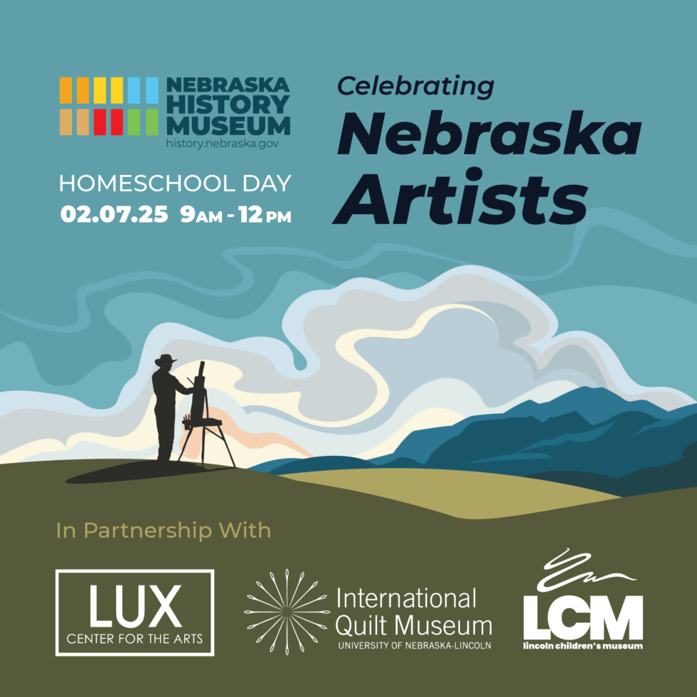 Homeschool Days - Nebraska Artists - Nebraska State Historical Society