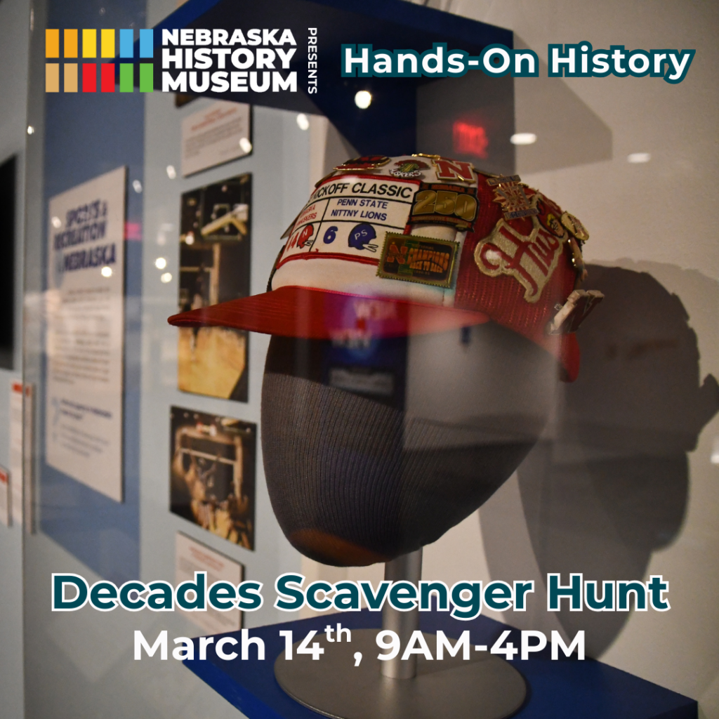 Scavenger Hunt: Nebraska through the Decades - Nebraska State ...